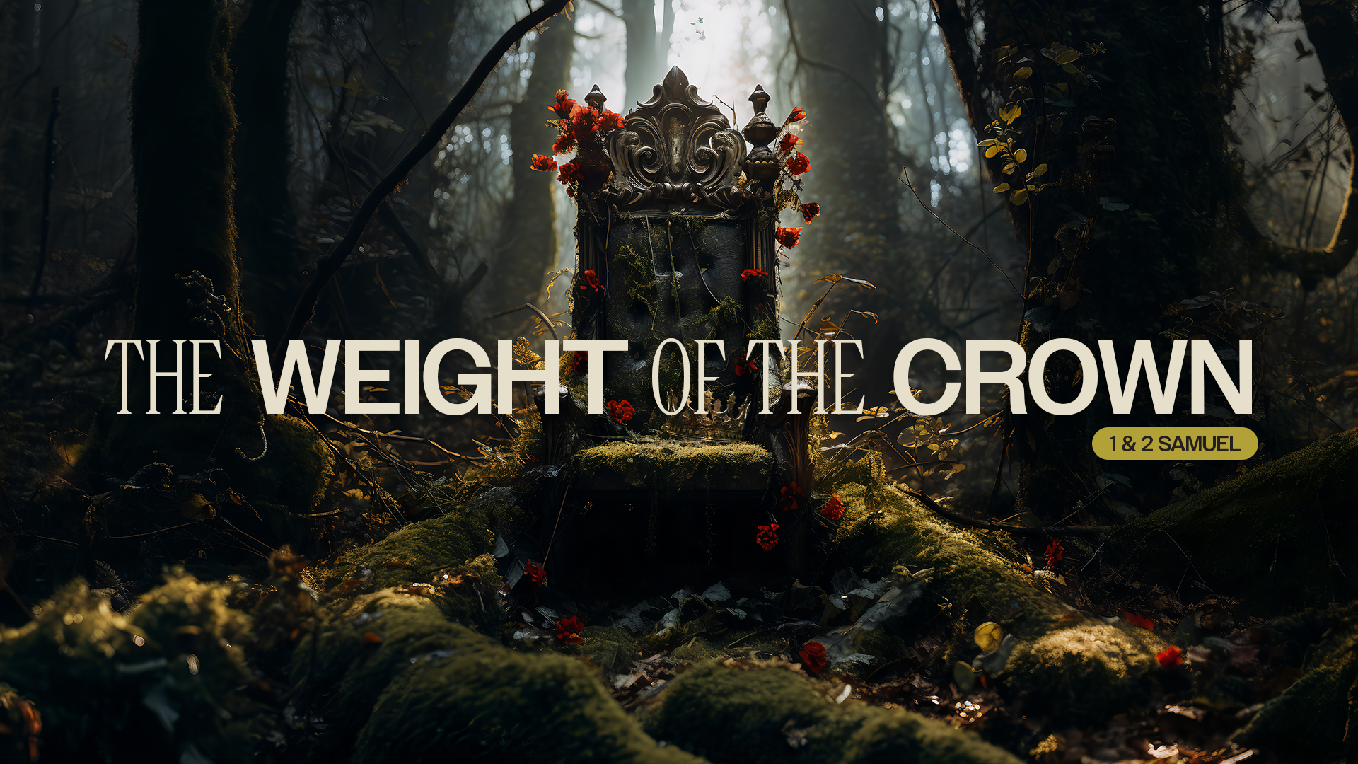 The Weight of the Crown · College Park Church
