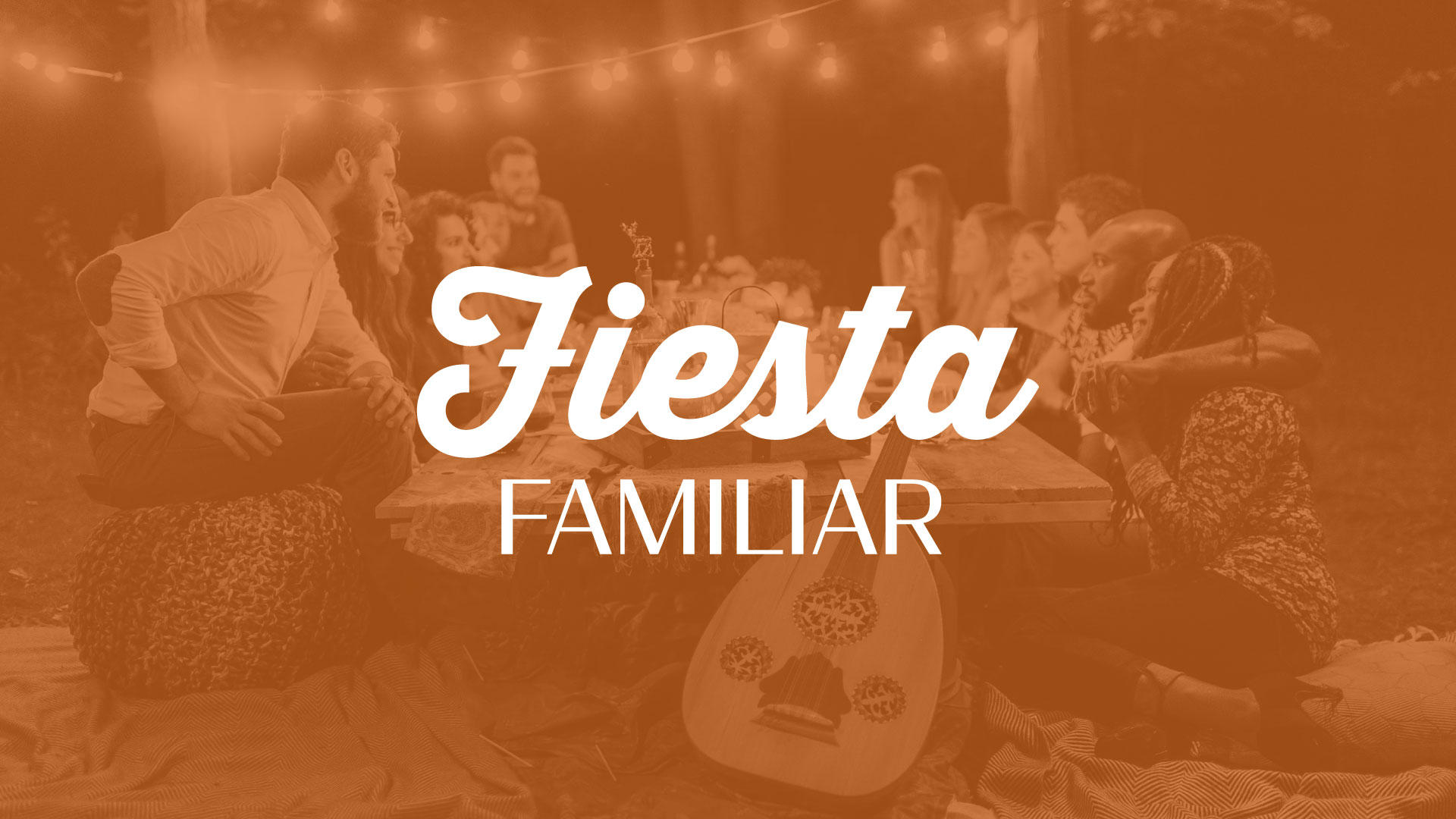 Fiesta Familiar: Gathering for Spanish Speakers · College Park Church